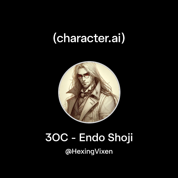 Chat with 3OC - Endo Shoji | character.ai | Personalized AI for every ...