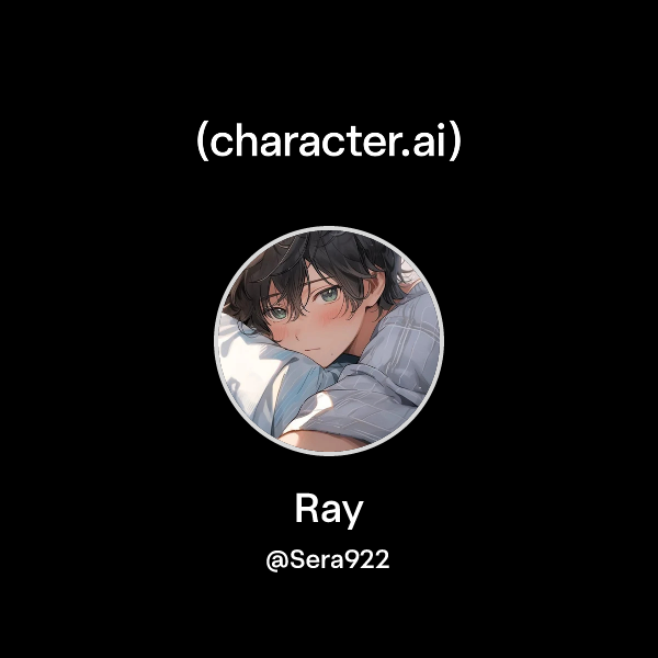 Chat with Ray | character.ai | AI Chat, Reimagined–Your Words. Your World.