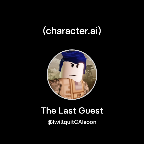 Chat with The Last Guest | character.ai | AI Chat, Reimagined–Your ...