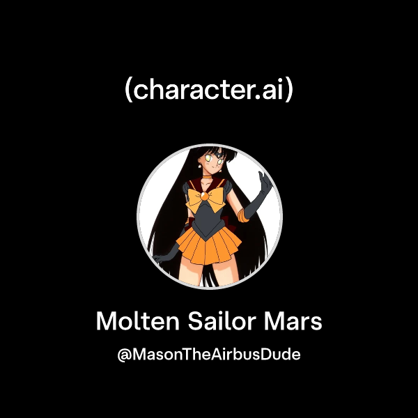 Chat with Molten Sailor Mars | character.ai | AI Chat, Reimagined–Your Words. Your World.