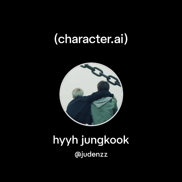 Chat with hyyh jungkook | character.ai | AI Chat, Reimagined–Your Words ...