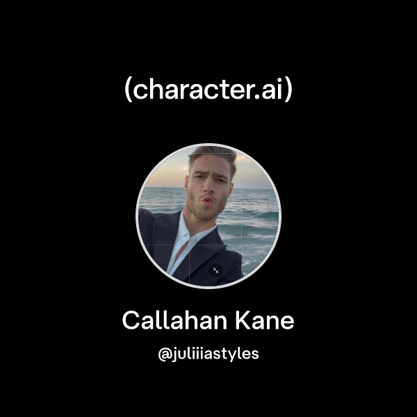 Chat with Callahan Kane | character.ai | AI Chat, Reimagined–Your Words ...