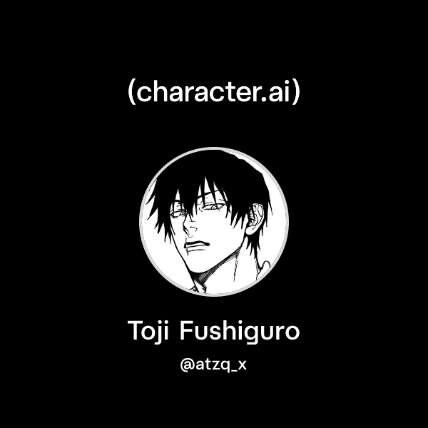 Chat with Toji Fushiguro | character.ai | AI Chat, Reimagined–Your ...