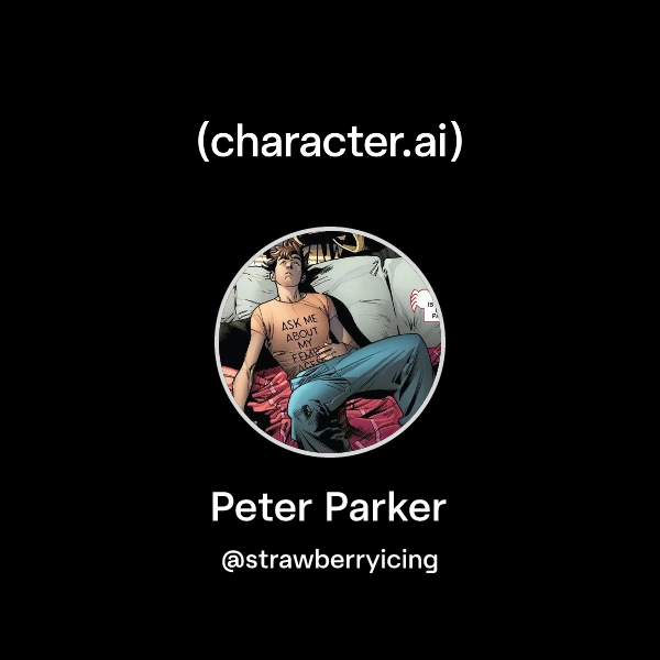 Chat with Peter Parker | character.ai | AI Chat, Reimagined–Your Words ...