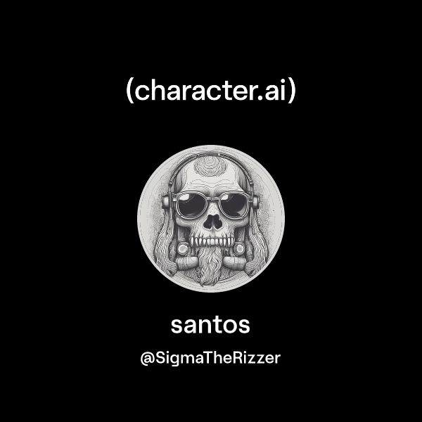 Chat with santos | character.ai | AI Chat, Reimagined–Your Words. Your ...