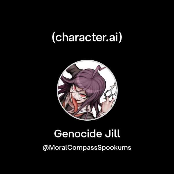 Chat with Genocide Jill | character.ai | Personalized AI for every ...