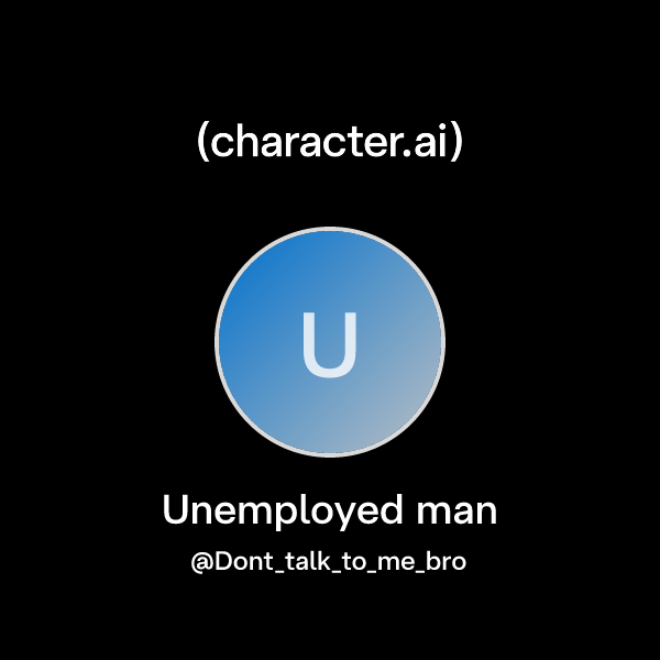 Chat with Unemployed man | character.ai | AI Chat, Reimagined–Your ...