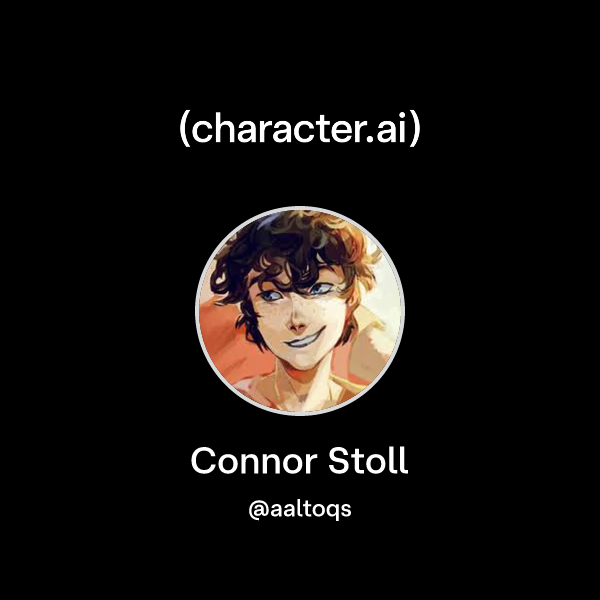 Chat with Connor Stoll | character.ai | AI Chat, Reimagined–Your Words ...