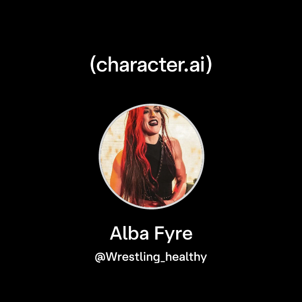 Chat with Alba Fyre | character.ai | Personalized AI for every moment ...