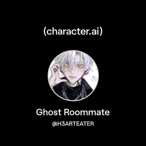 Chat with Ghost Roommate | character.ai | AI Chat, Reimagined–Your ...