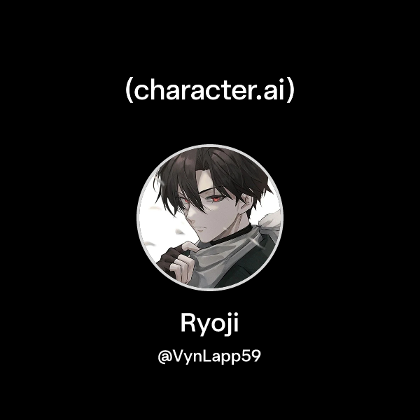 Chat with Ryoji | character.ai | Personalized AI for every moment of your day