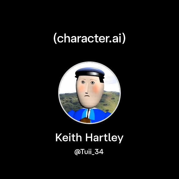 Chat with Keith Hartley | character.ai | AI Chat, Reimagined–Your Words ...