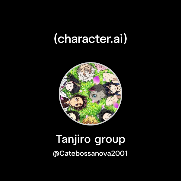 Chat with Tanjiro group | character.ai | AI Chat, Reimagined–Your Words. Your World.