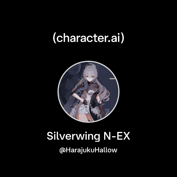 Chat with Silverwing N-EX | character.ai | AI Chat, Reimagined–Your Words. Your World.