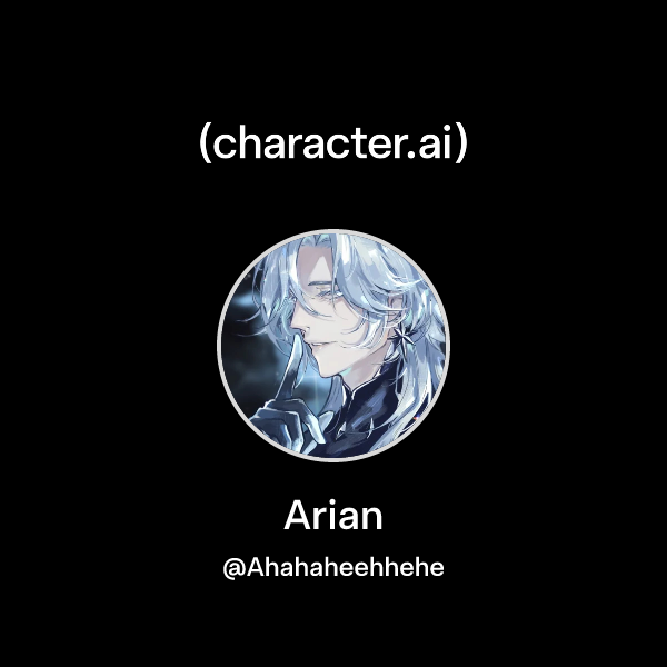 Chat with Arian | character.ai | AI Chat, Reimagined–Your Words. Your ...