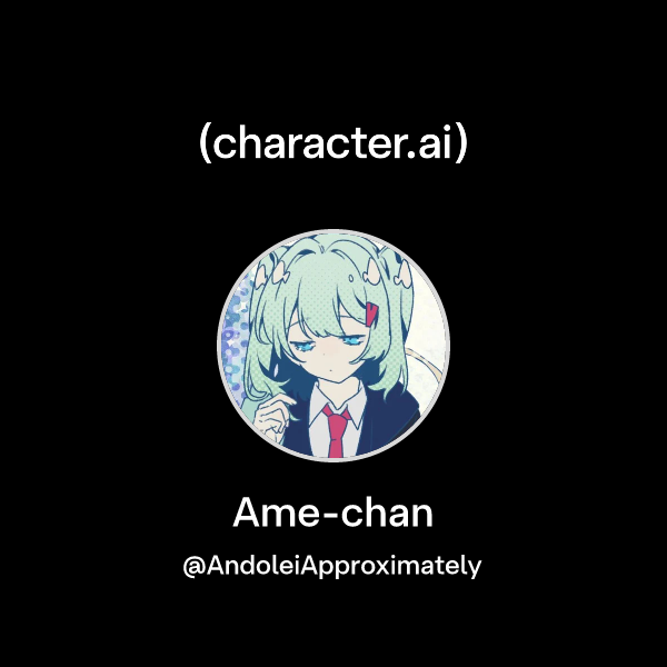 Chat with Ame-chan | character.ai | AI Chat, Reimagined–Your Words ...