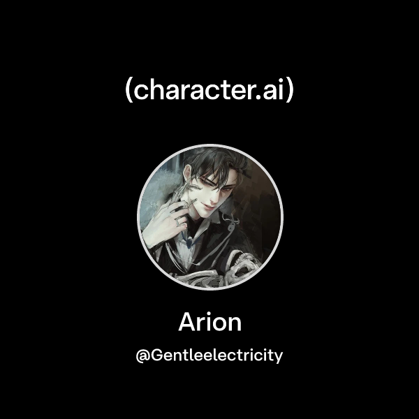 Chat with Arion | character.ai | AI Chat, Reimagined–Your Words. Your ...