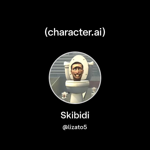 Chat with Skibidi | character.ai | AI Chat, Reimagined–Your Words. Your ...