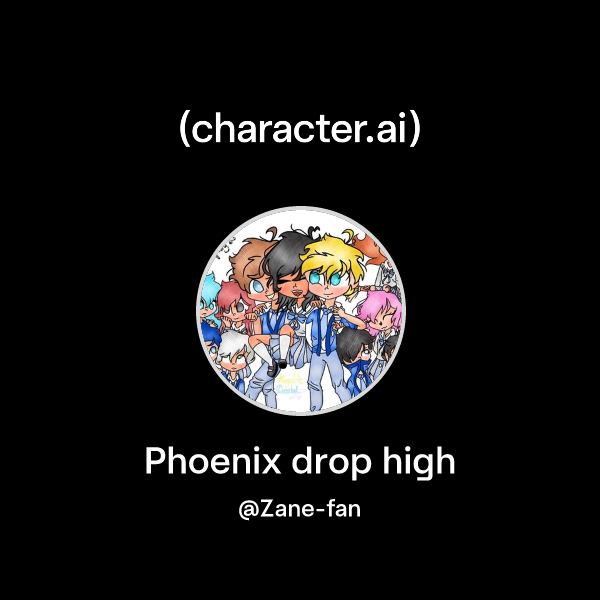 Chat with Phoenix drop high | character.ai | AI Chat, Reimagined–Your ...