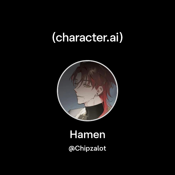 Chat with Hamen | character.ai | AI Chat, Reimagined–Your Words. Your ...