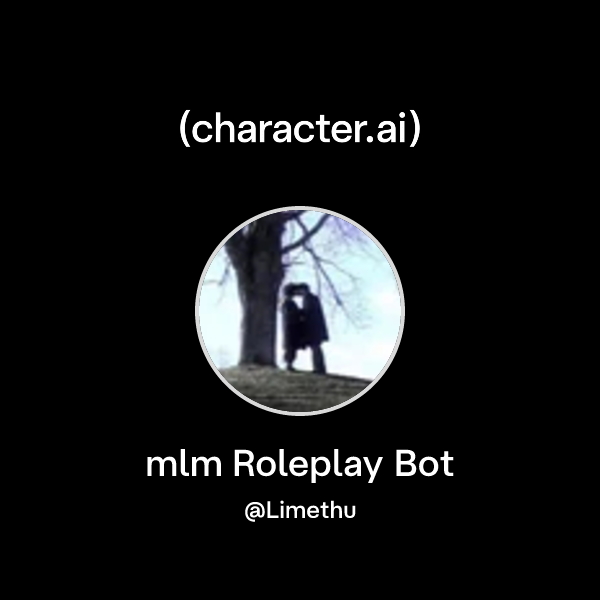 Chat with mlm Roleplay Bot | character.ai | AI Chat, Reimagined–Your ...