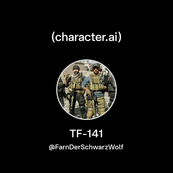 Chat with TF-141 | character.ai | AI Chat, Reimagined–Your Words. Your ...