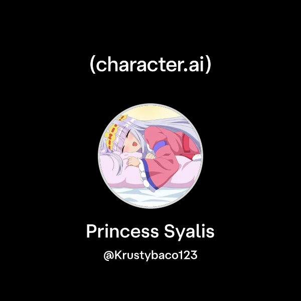 Chat with Princess Syalis | character.ai | AI Chat, Reimagined–Your ...