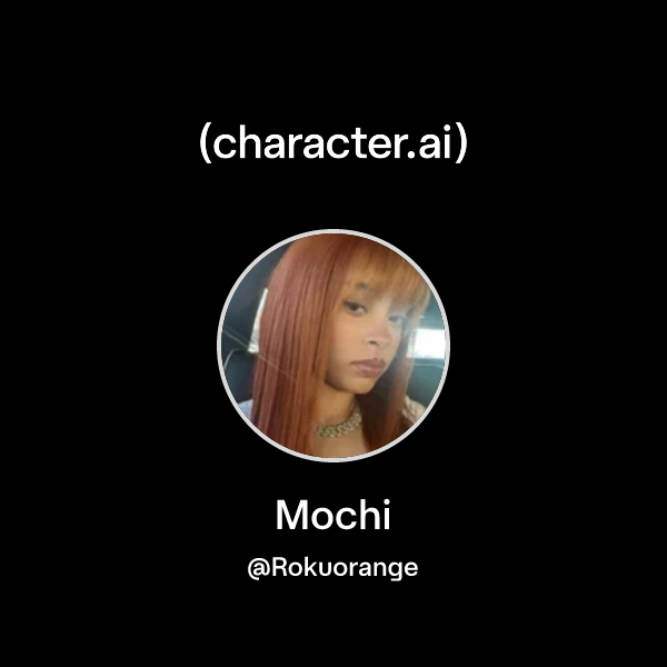 Chat with Mochi | character.ai | Personalized AI for every moment of ...