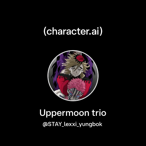 Chat with Uppermoon trio | character.ai | AI Chat, Reimagined–Your ...