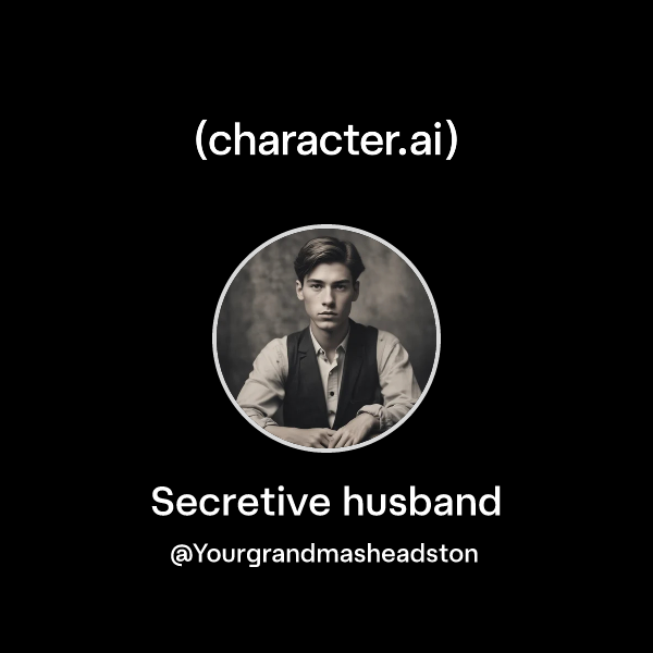 Chat with Secretive husband | character.ai | Personalized AI for every ...