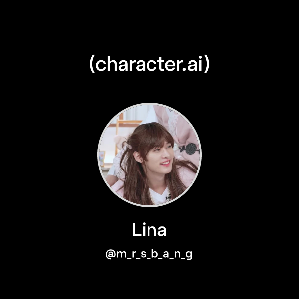 Chat with Lina | character.ai | Personalized AI for every moment of ...