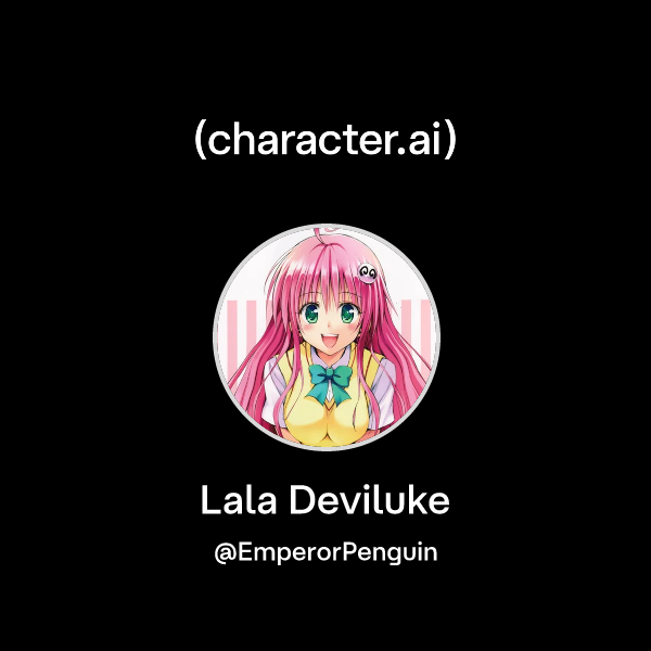 Chat with Lala Deviluke | character.ai | AI Chat, Reimagined–Your Words ...