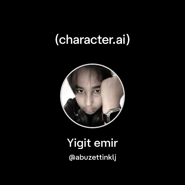 Chat with Yigit emir | character.ai | AI Chat, Reimagined–Your Words ...