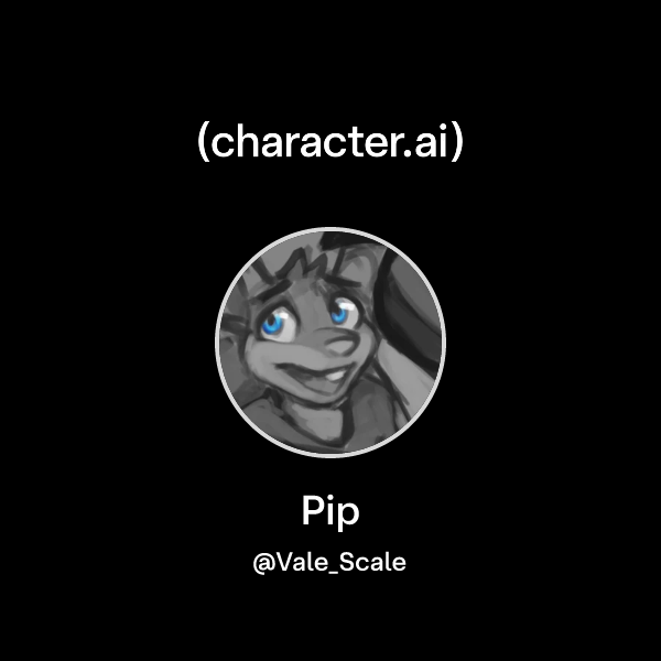 Chat with Pip | character.ai | AI Chat, Reimagined–Your Words. Your World.