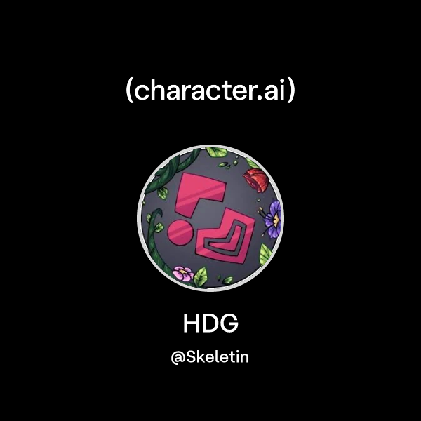 Chat with HDG | character.ai | AI Chat, Reimagined–Your Words. Your World.