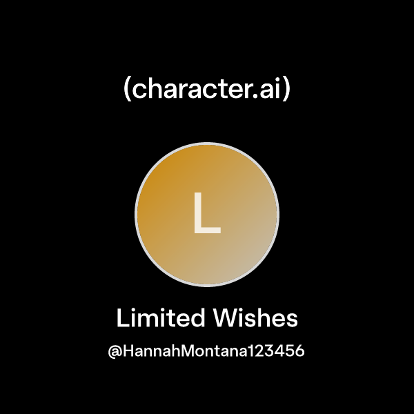 Chat with Limited Wishes | character.ai | AI Chat, Reimagined–Your ...