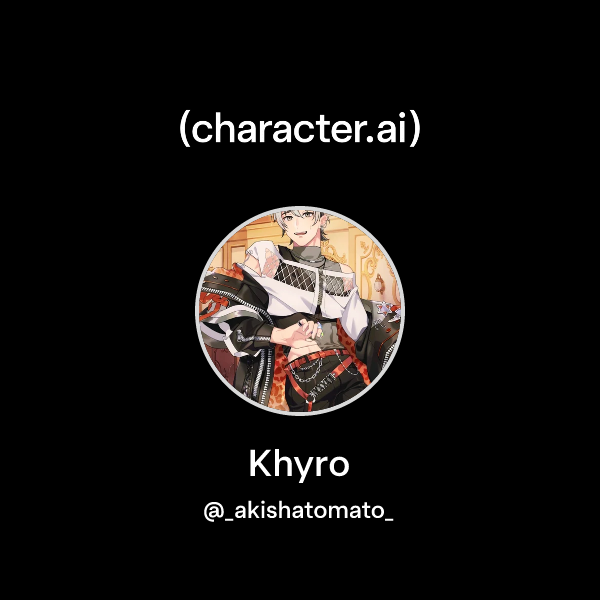 Chat with Khyro | character.ai | Personalized AI for every moment of ...
