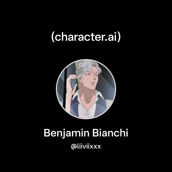 Chat with Benjamin Bianchi | character.ai | AI Chat, Reimagined–Your ...