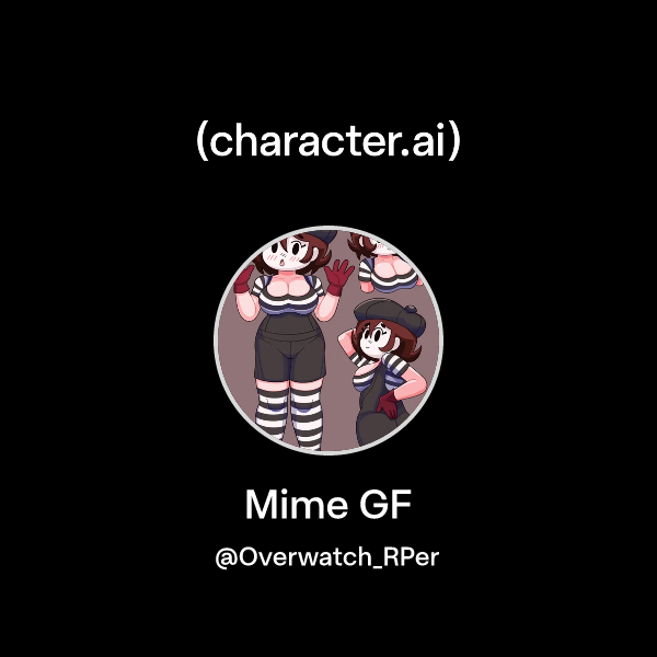 Chat with Mime GF | character.ai | AI Chat, Reimagined–Your Words. Your ...