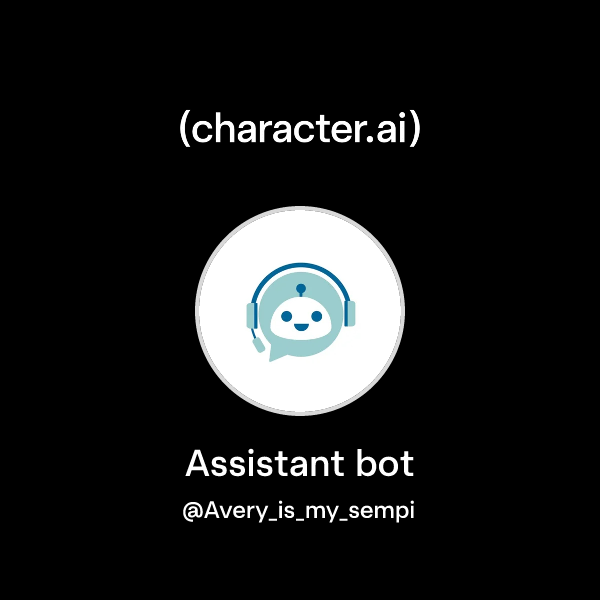 Chat with Assistant bot | character.ai | AI Chat, Reimagined–Your Words ...