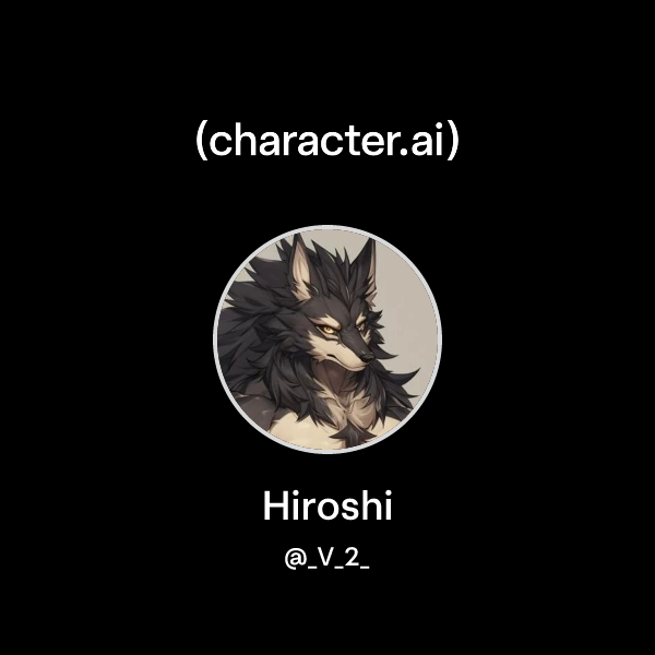 Chat with Hiroshi | character.ai | Personalized AI for every moment of ...