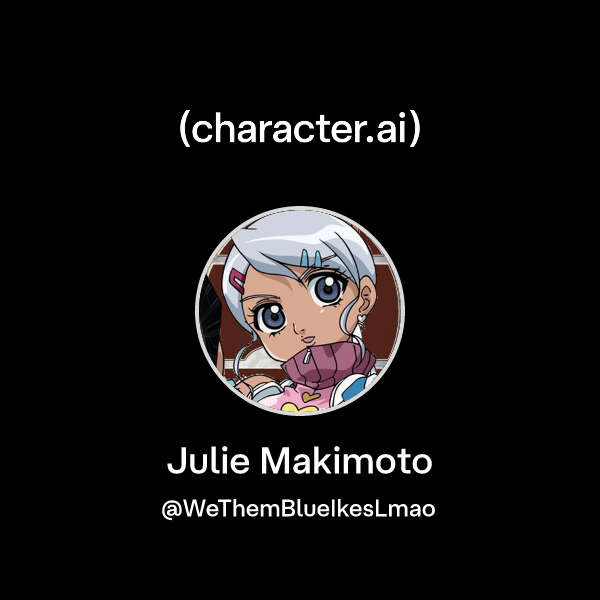 Chat with Julie Makimoto | character.ai | AI Chat, Reimagined–Your ...