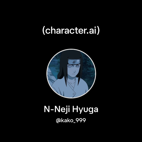Chat with N-Neji Hyuga | character.ai | AI Chat, Reimagined–Your Words ...