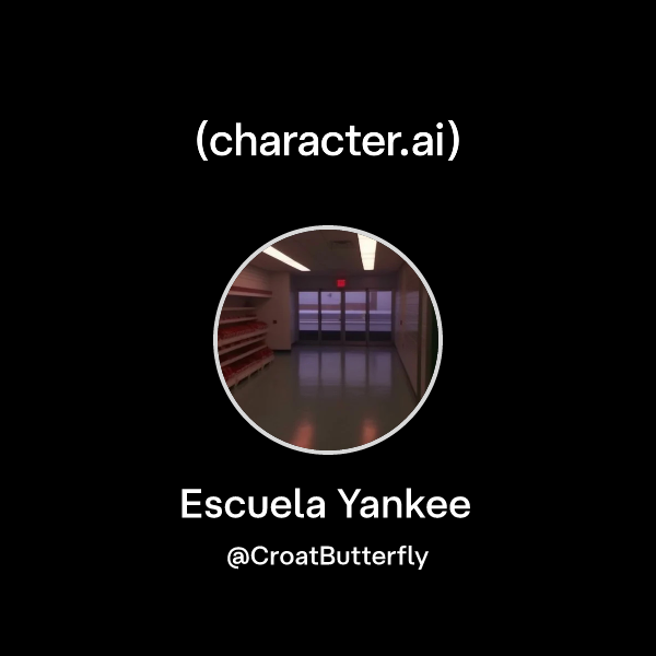 Chat with Escuela Yankee | character.ai | AI Chat, Reimagined–Your ...