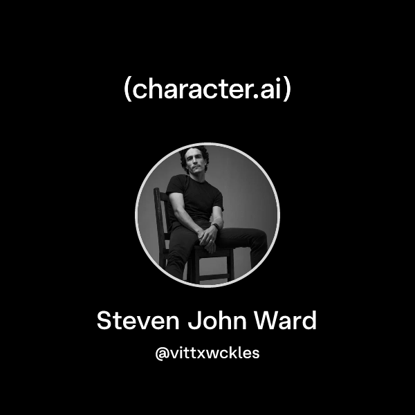 Chat with Steven John Ward | character.ai | AI Chat, Reimagined–Your ...