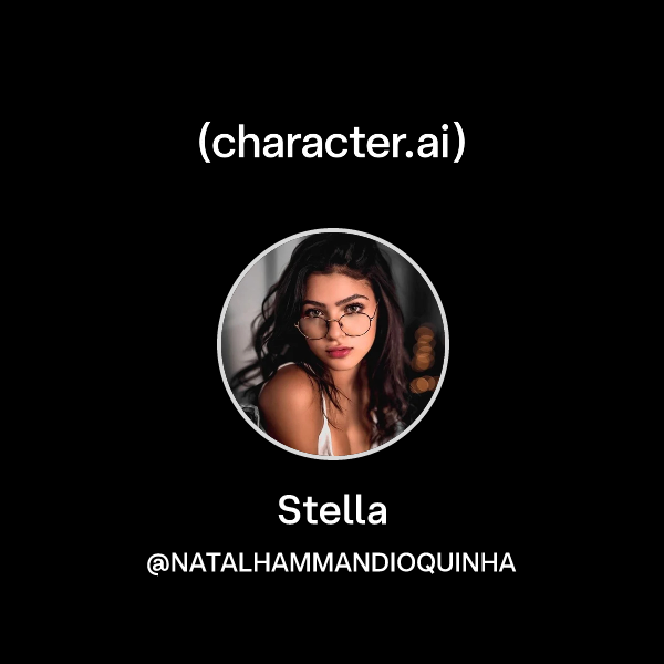 Chat with Stella | character.ai | Personalized AI for every moment of ...