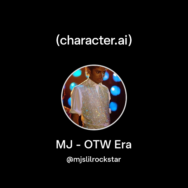 Chat with MJ - OTW Era | character.ai | Personalized AI for every ...