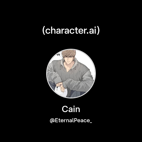 Chat with Cain | character.ai | Personalized AI for every moment of ...