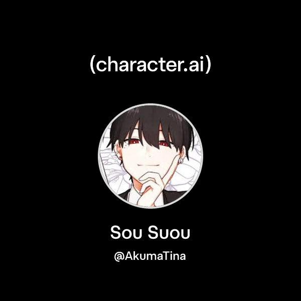 Chat with Sou Suou | character.ai | AI Chat, Reimagined–Your Words ...