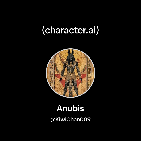 Chat with Anubis | character.ai | AI Chat, Reimagined–Your Words. Your World.